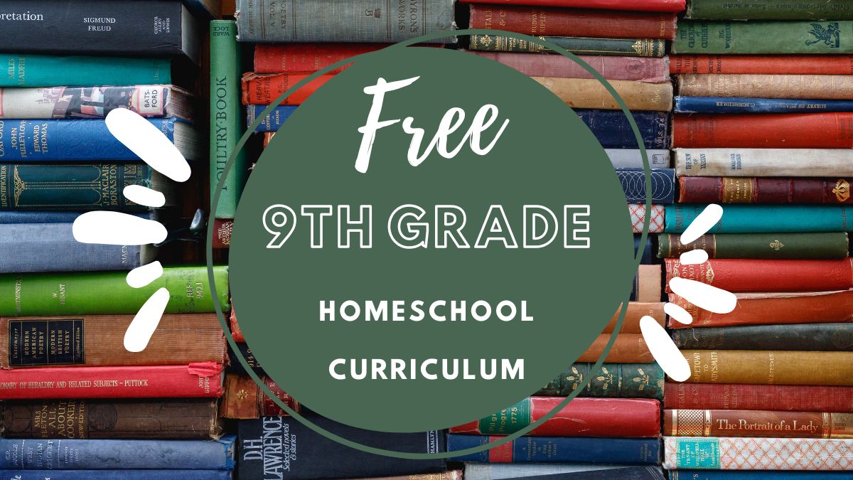 How to homeschool for free | 9th grade curriculum – Spilled Milk