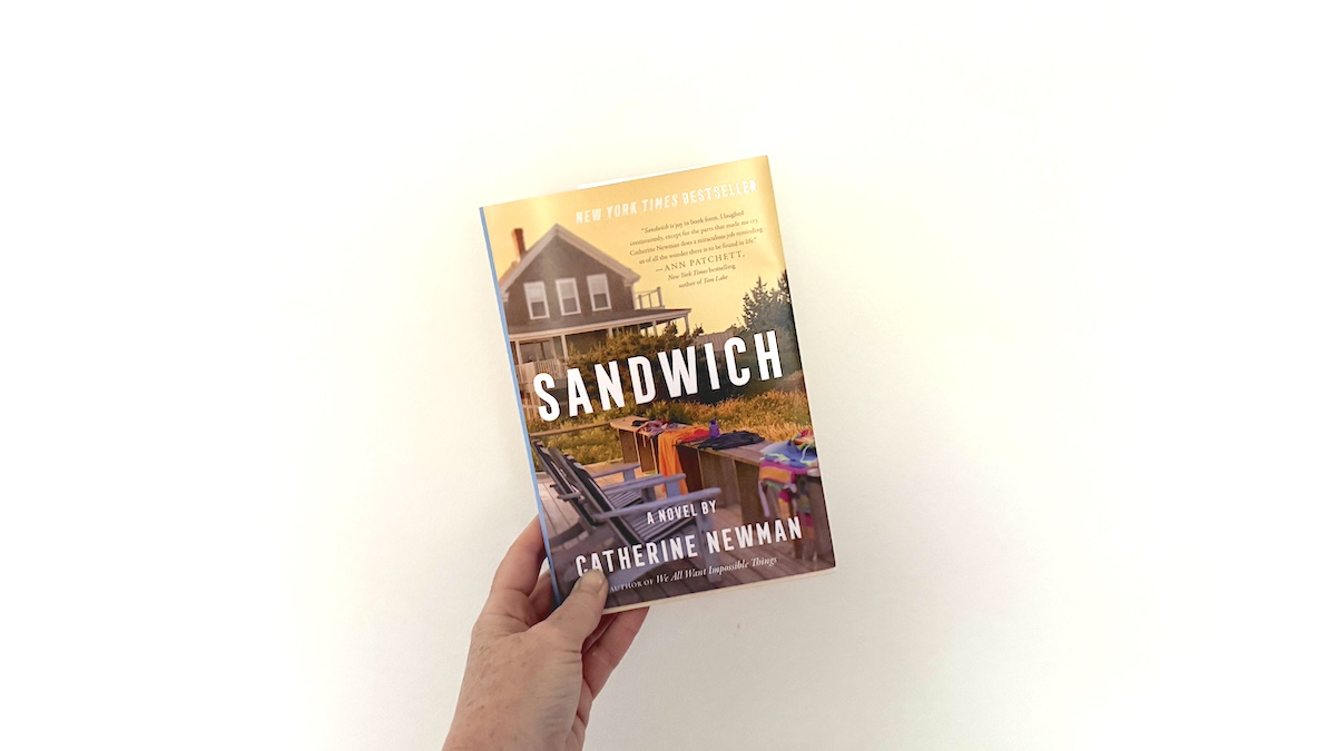Sandwich by Catherine Newman | Book Review – Spilled Milk